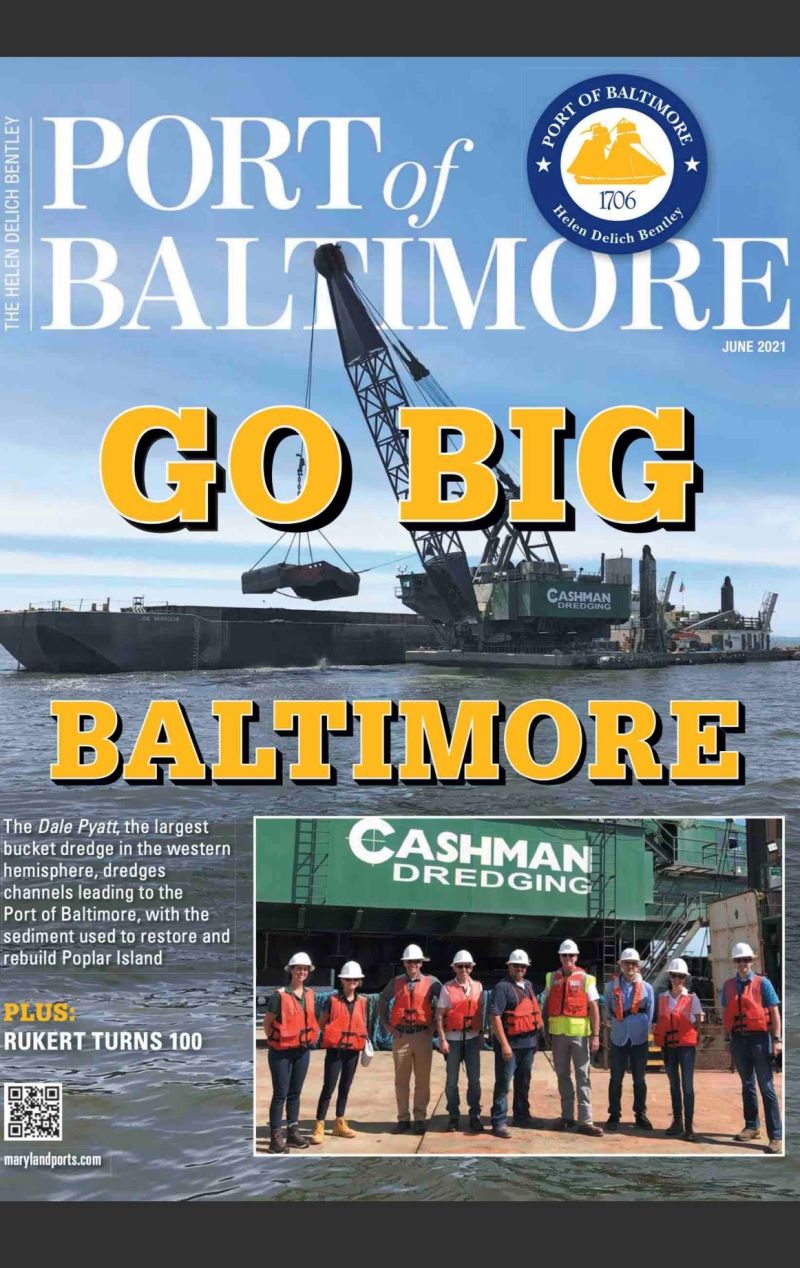New Maryland Port Administration magazine features Cashman bucket ...