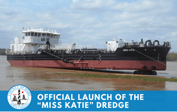 Dare County NC announces recent launch of “Miss Katie” hopper dredge by ...